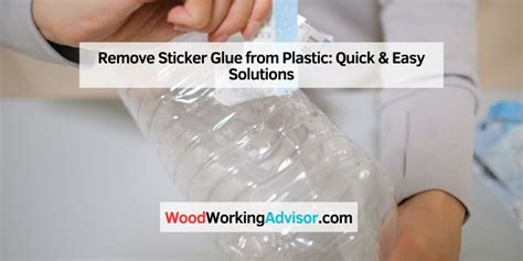 Remove Sticker Glue From Plastic Quick Easy Solutions