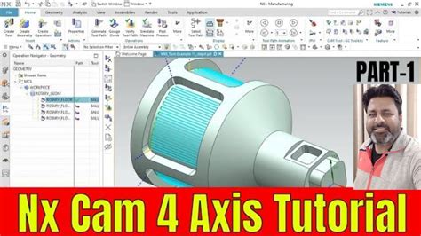 Nx Cam 4 Axis Rotary Complete Tutorial In Hindi Part 1 Youtube