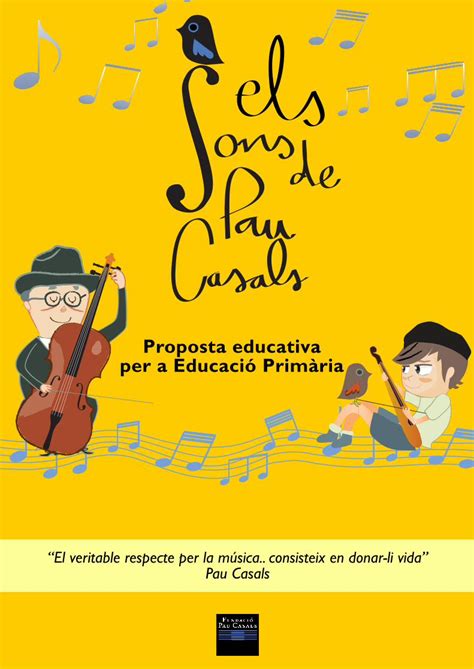 Pdf Els Sons De Pau Casalsels Sons De Pau Casals Proposta Educativa Per A Educaci Prim Ria