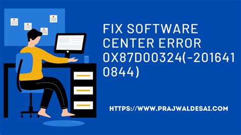Fix Sccm Application Install Error 0x87d00324 2016410844