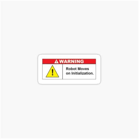 Robot Moves On Initilization Sticker For Sale By Allyn517 Redbubble