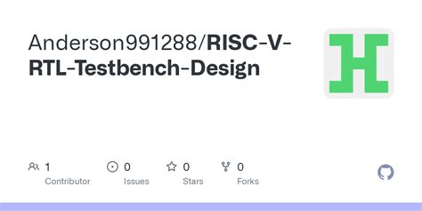 github anderson991288 risc v rtl testbench design