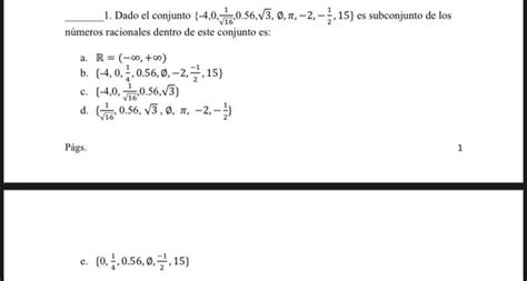 Solved Given The Set What Is The Subset Of The Rational Chegg Com