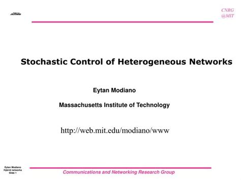 Ppt Stochastic Control Of Heterogeneous Networks Powerpoint