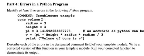 Solved Part 4 Errors In A Python Program Identify At Least Chegg