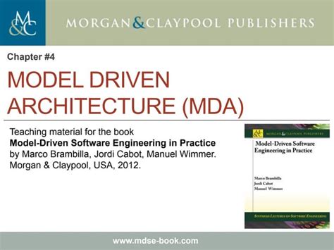 Model Driven Software Engineering In Practice Chapter 4 Model Driven Architecture Pdf
