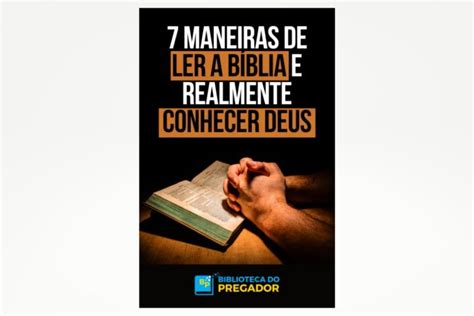 E book Gratuito 7 Maneiras de Ler a Bíblia e Conhecer Deus