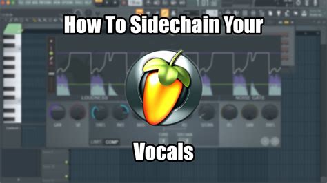 How To Sidechain Your Vocals FL Studio Tutorial YouTube