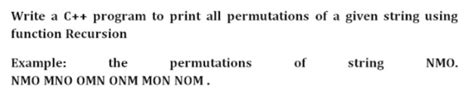 Solved Write A C Program To Print All Permutations Of A