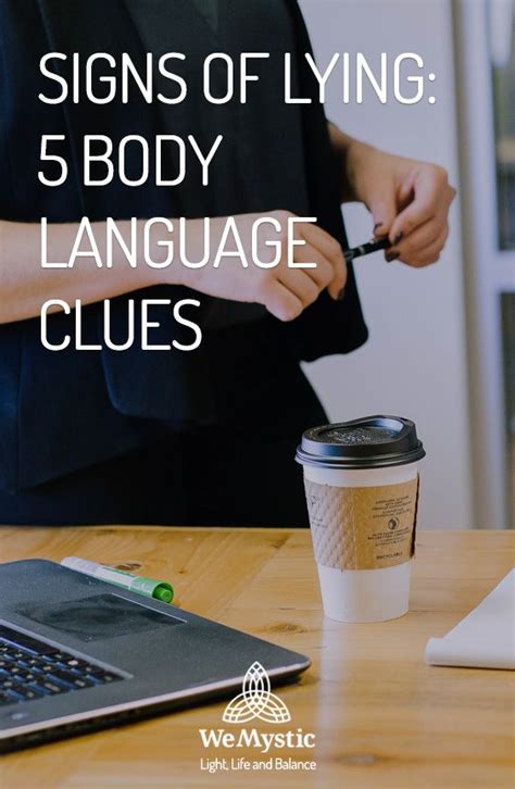 Signs Of Lying 5 Body Language Clues Wemystic Signs Of Lying Body