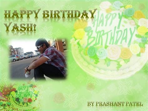 Happy Birthday Yash