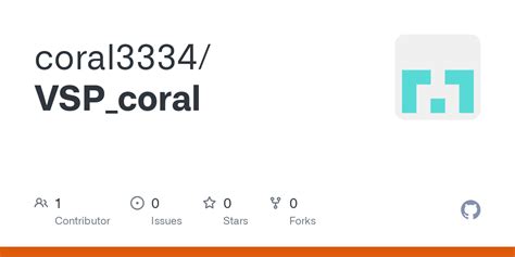 VSP Coral Lab1 Fundamentals Ipynb At Main Coral3334 VSP Coral GitHub