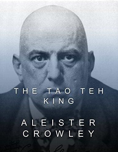 The Tao Teh King Summary PDF Aleister Crowley