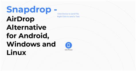 AirDrop For Windows Android And Linux Snapdrop