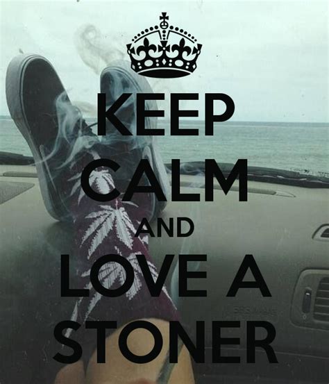 Cute Stoner Love Quotes Quotesgram