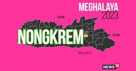 Nongkrem Election Result 2023 Nongkrem Assembly Seat Live Results News18