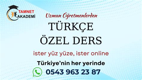 Türkçe Özel Ders Tamnet Akademİ