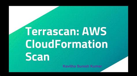 Kavitha Suresh Kumar On Linkedin Terrascan Aws Cloudformation Scan