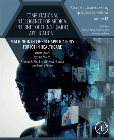 Buy Computational Intelligence For Medical Internet Of Things Miot Applications Machine
