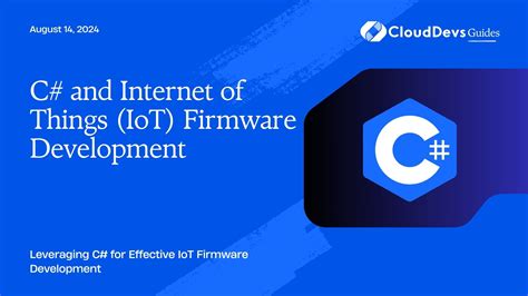 C And Internet Of Things IoT Firmware Development
