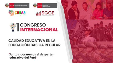 I Congreso Internacional De Calidad Educativa En La Educación Básica