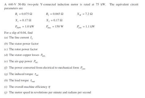 Solved A 440 V 50−hz Two Pole Y Connected Induction Motor Is
