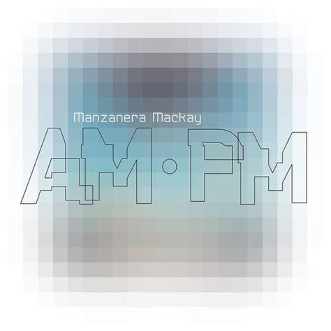 Phil Manzanera Andy Mackay Manzanera Mackay Am Pm Upcoming Vinyl