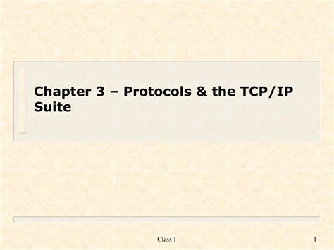Ppt Chapter Protocols The Tcp Ip Suite Powerpoint Presentation Id