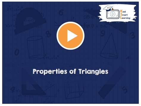 Properties Of Triangles KoolSmartLearning