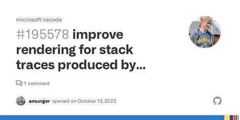 Improve Rendering For Stack Traces Produced By Jupyter · Issue 195578 · Microsoftvscode · Github