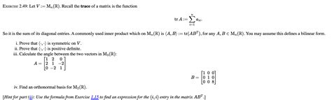 Solved Exercise 249 Let Vmnr Recall The Trace Of A