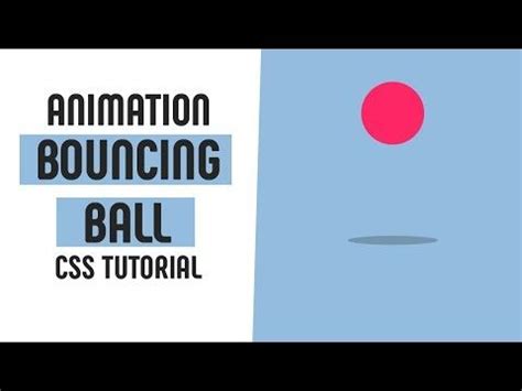 Bouncing Ball Animation Css Css Animation Css Tutorials Artofit