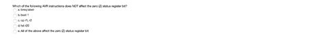 Solved Which Of The Following Avr Instructions Does Not Chegg