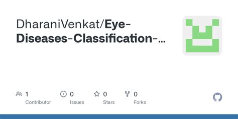Github Dharanivenkat Eye Diseases Classification Using Various Classifiers