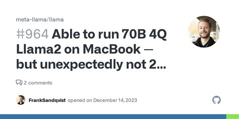 able to run 70b 4q llama2 on macbook but unexpectedly not 2q version