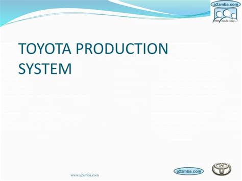 Toyota Production System Ppt