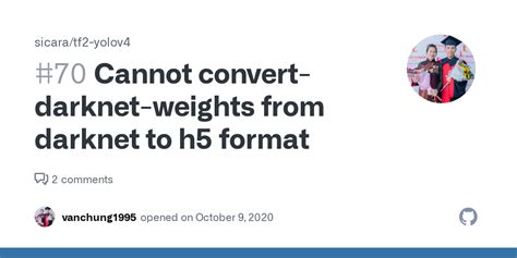 Cannot Convert Darknet Weights From Darknet To H Format Issue Sicara Tf Yolov GitHub