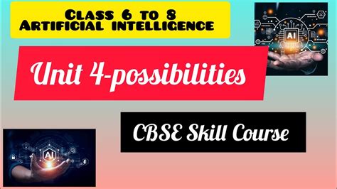 Module 4 Artficial Intelligence Class 6 To 8 Youtube