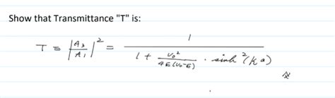 Solved Repeat The Derivation Of A Finite Tunneling Barrier
