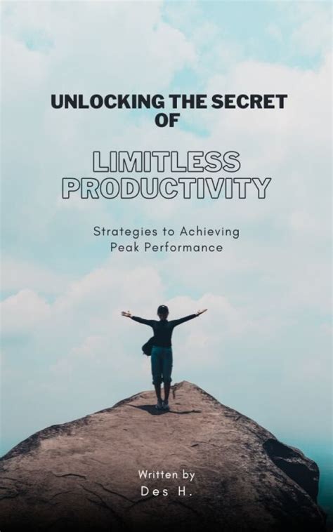Unlocking The Secret Of Limitless Productivity