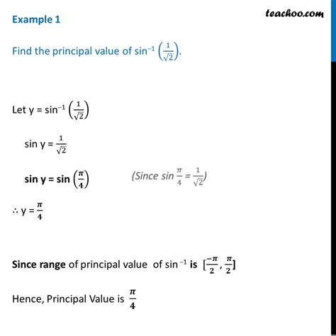 Example 1 Find Principal Value Of Sin 1 1 Root 2 Finding Princip
