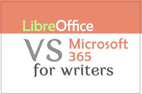 Is Libreoffice A Good Microsoft 365 Alternative For Writers The