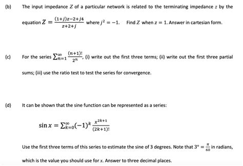 Solved B The Input Impedance Z Of A Particular Network Is
