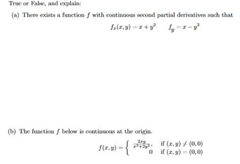 Solved True Or False And Explain There Exists A Function