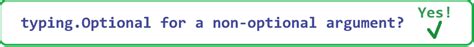 Python Types Optional Can Mean Mandatory Towards Data Science