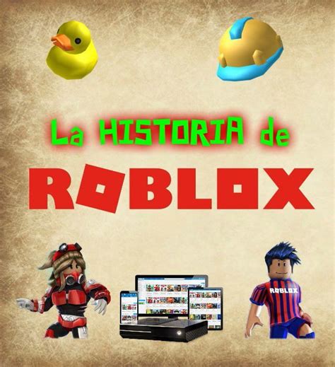 La Historia De Roblox 🌀roblox Amino En Español🌀 Amino