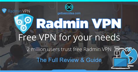 Radmin VPN Download Features Review And Setup Guide