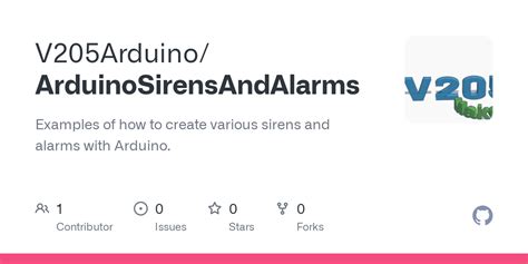 Github V205arduino Arduinosirensandalarms Examples Of How To Create
