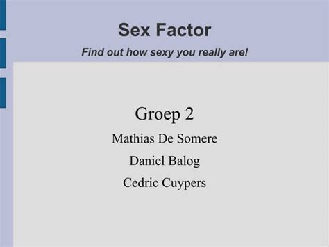 Sex Factor Ppt Sex Factor Ppt