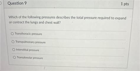 Solved Question 91 ﻿ptswhich Of The Following Pressures